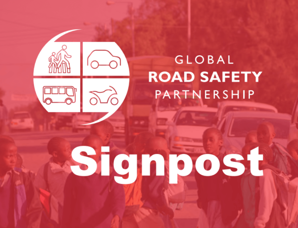 Welcome to GRSP's First Signpost of the Year (March 2022) - Global Road ...