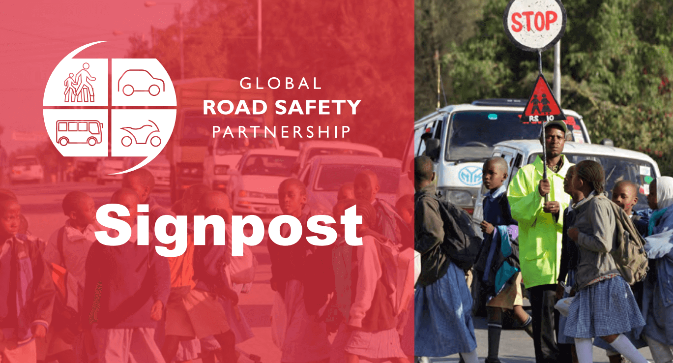 GRSP's June 2022 Signpost is Here! - Global Road Safety Partnership